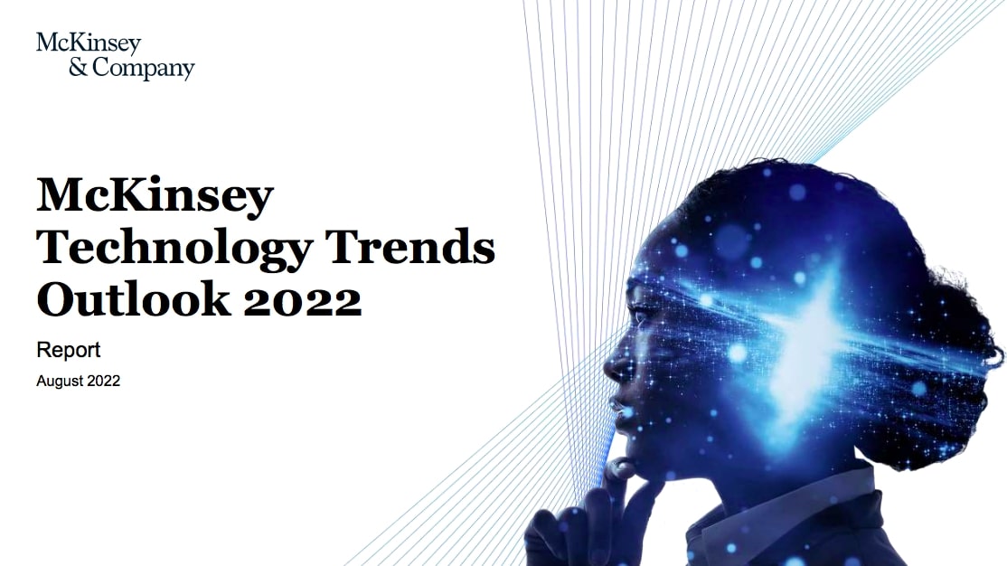 Giải mã 14 xu hướng công nghệ của McKinsey cho các nhà lãnh đạo doanh nghiệp